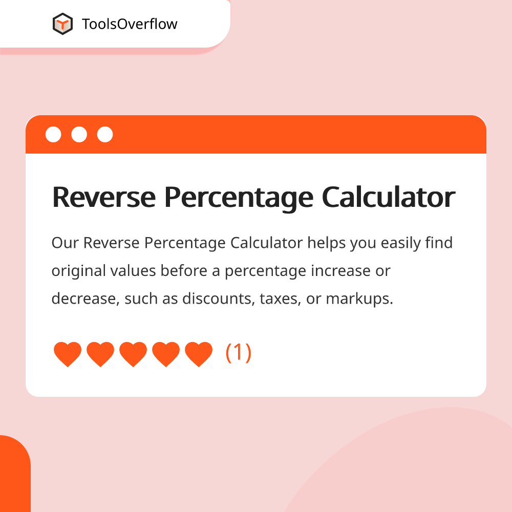 Reverse Percentage Calculator - Find Change, Increase & Decrease